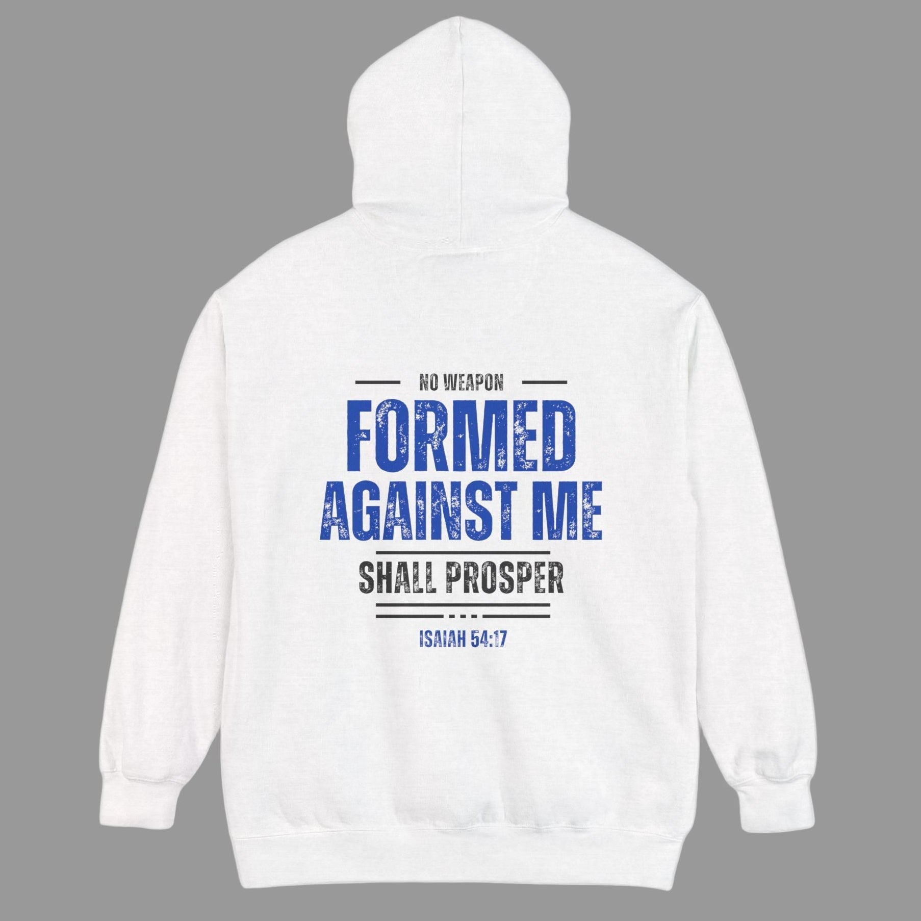 No Weapon Formed Against Me Shall Prosper Bible Verse Premium Hoodie ...